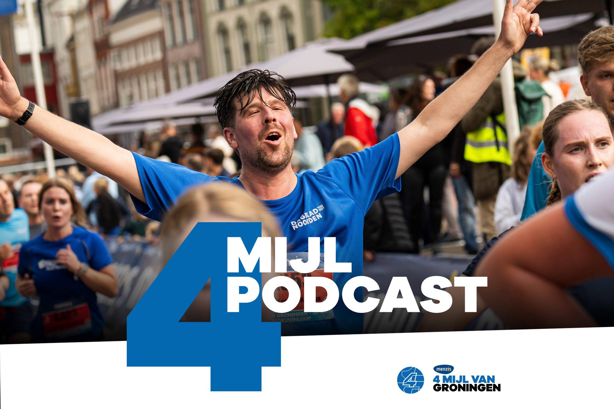 Luister nu de 4 Mijl Podcast van Dagblad van het Noorden - Menzis 4 Mijl van Groningen
